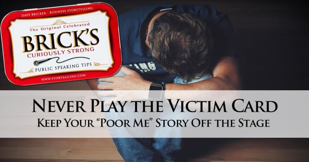 Never Play the Victim Card - Speakipedia