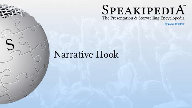 Narrative Hook - Speakipedia